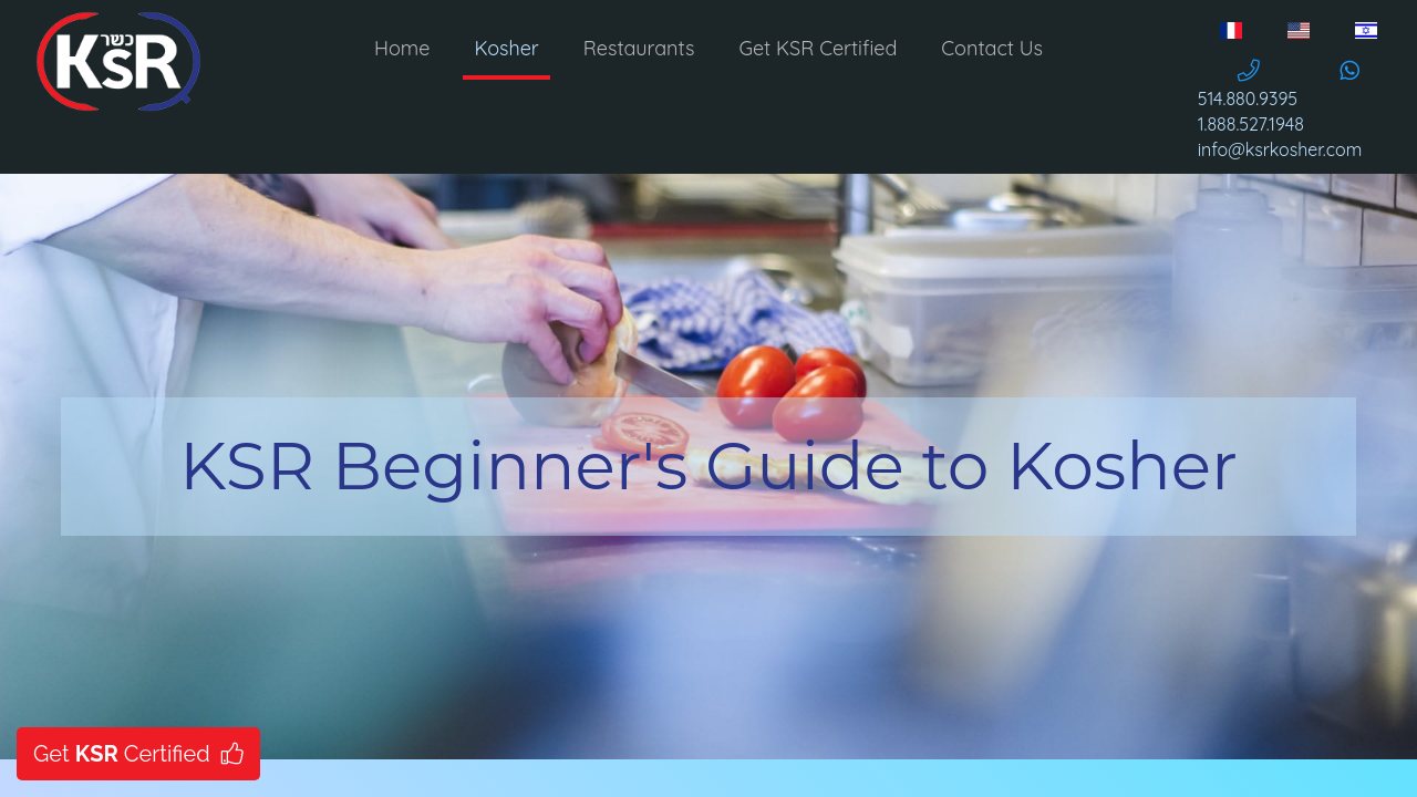 KSR Beginner's Guide to Kosher